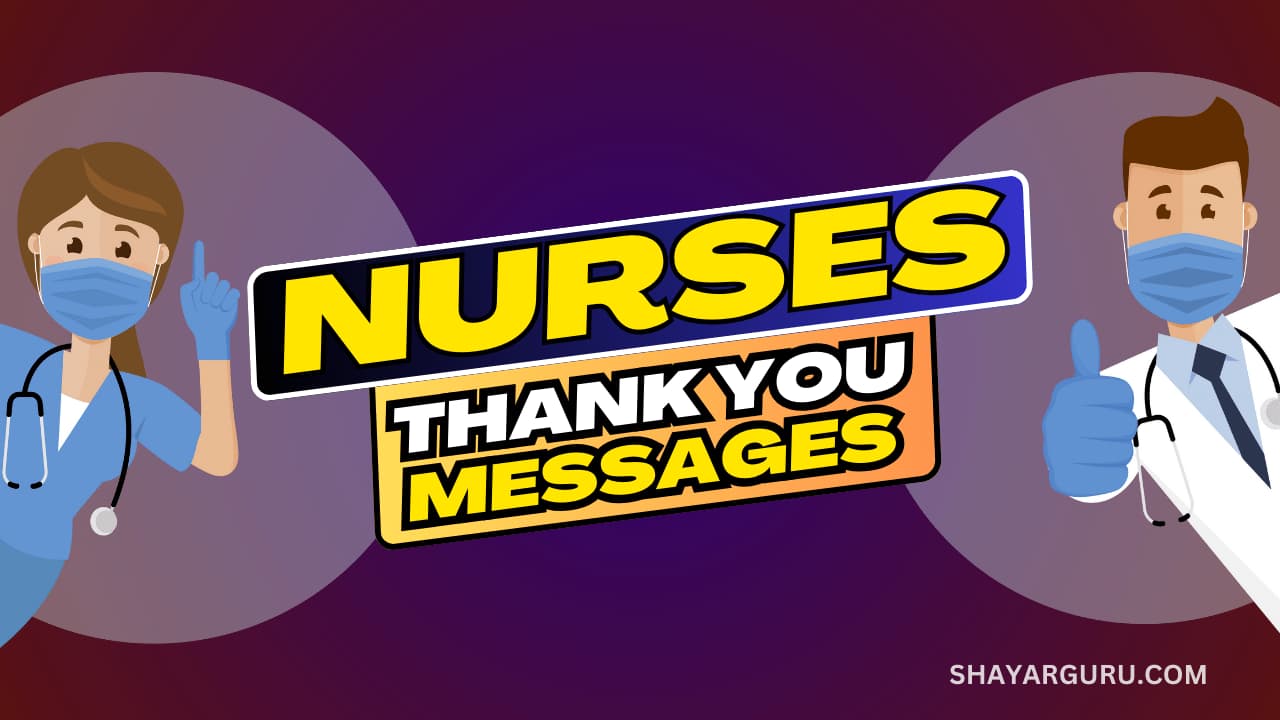 120+ Thank You Messages For Nurses – Best Appreciation Quotes