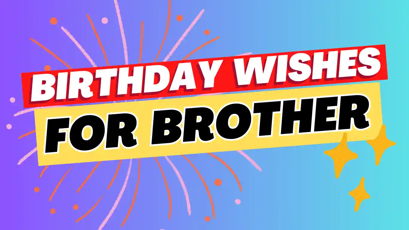 110 Birthday Wishes For Brother In Hindi Best 