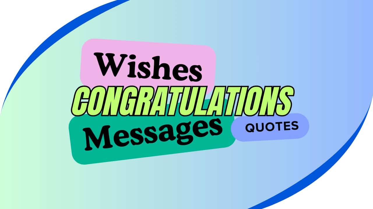 200+ Congratulations Messages, Wishes and Best Quotes