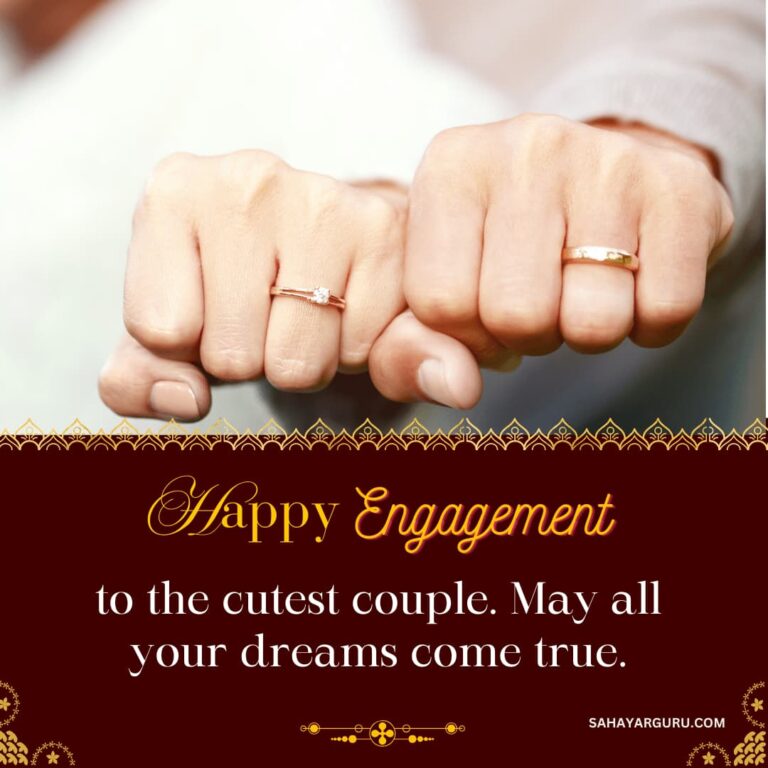 200+ Engagement Wishes, Messages and Best Quotes