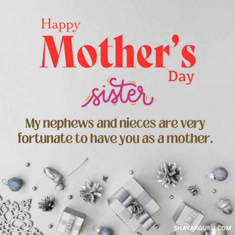 100+ Happy Mothers Day Wishes for Sister