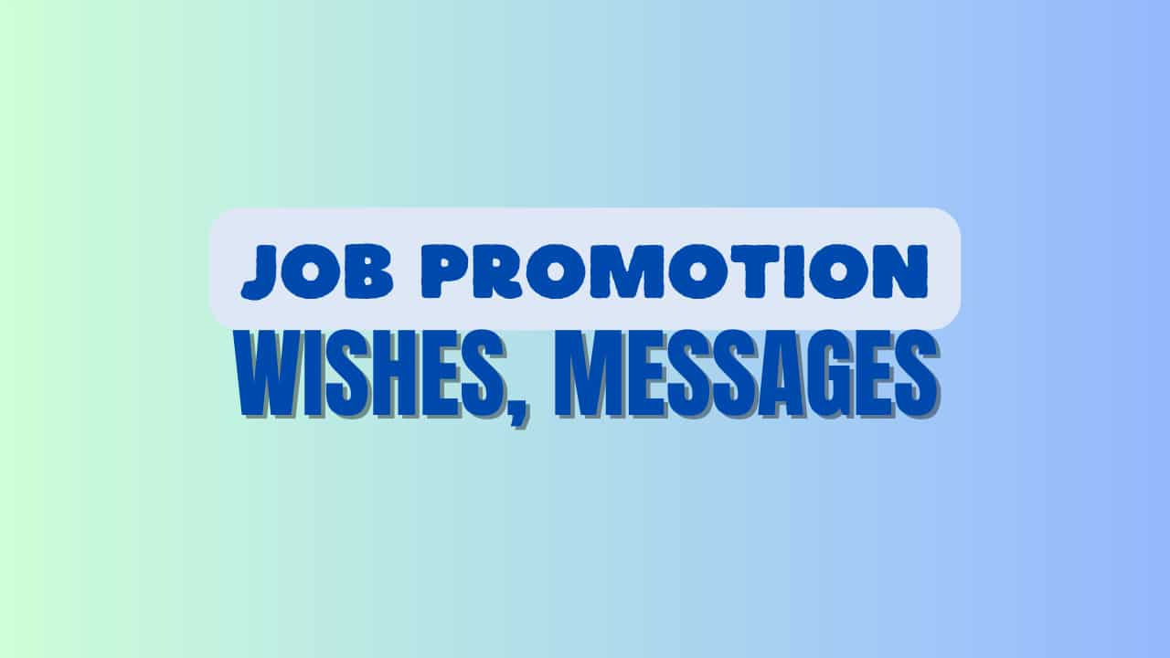 110+ Promotion Wishes – Congratulations on Promotion Best Messages